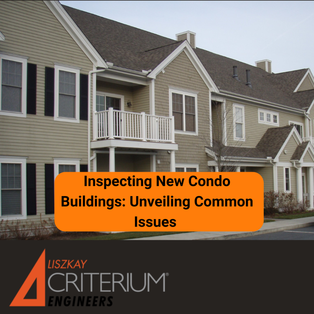 Inspecting New Condo Buildings: Unveiling Common Issues! - Criterium ...